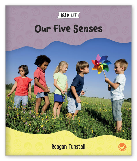 Our Five Senses - The Literacy Council of North America
