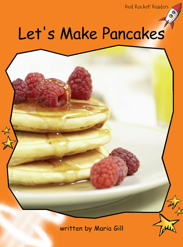 Let's Make Pancakes - The Literacy Council of North America